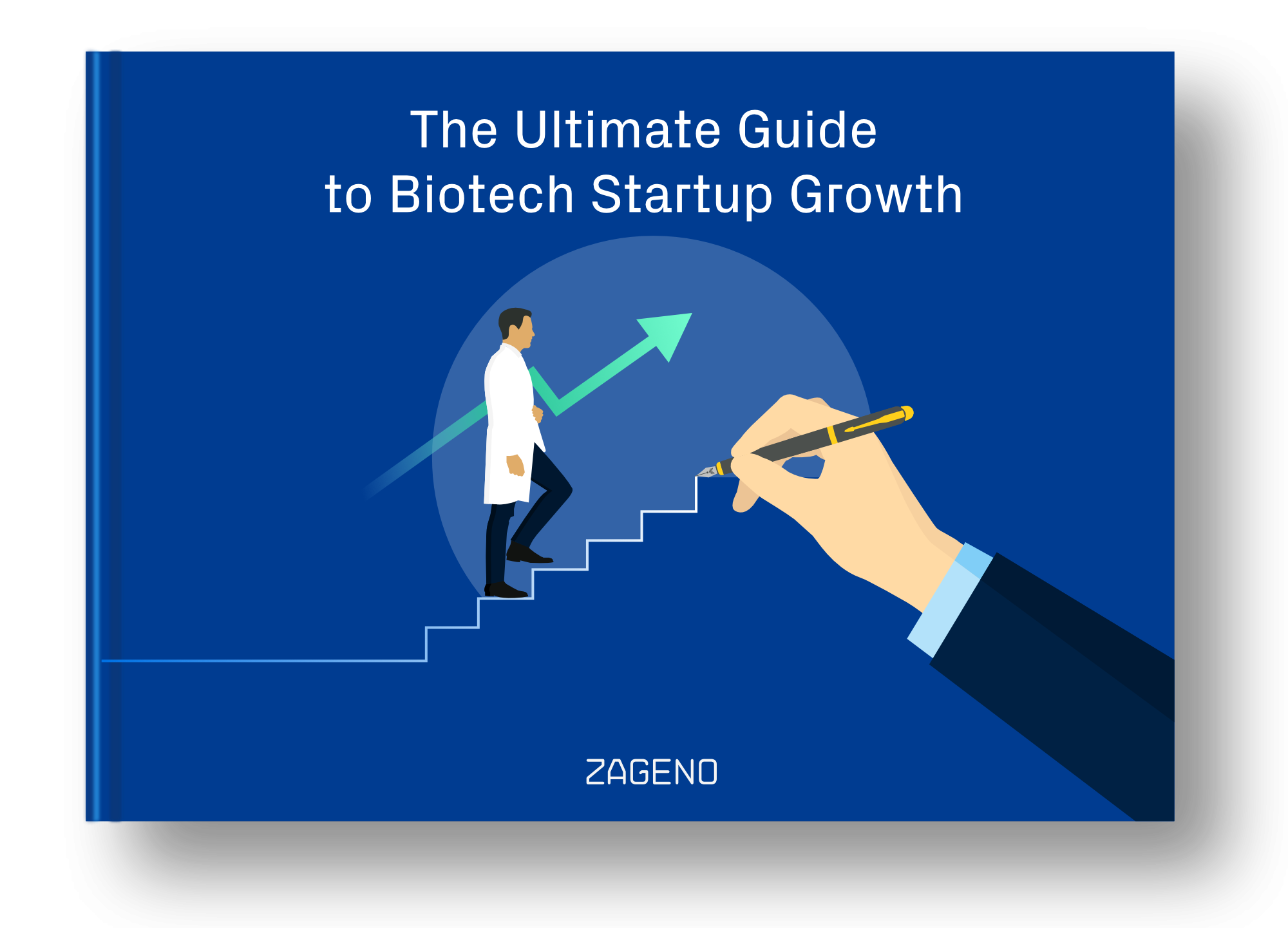 The Ultimate Guide to Biotech Startup Growth | Free eBook | ZAGENO