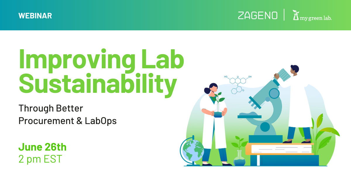 Improving Lab Sustainability Through Better Procurement & LabOps | ZAGENO